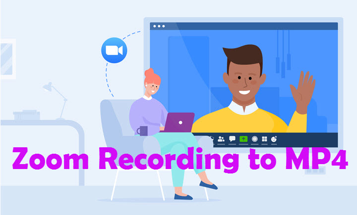 How to Convert Zoom Recording to MP4 (Windows & Mac)