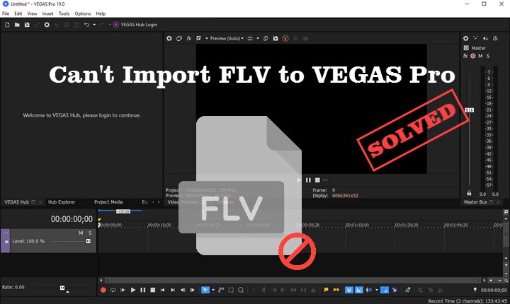 [Solved] How to Open FLV in Sony Vegas